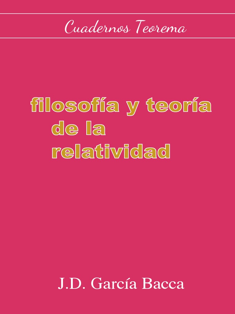 Filosofía y Teoría de La Relatividad Juan David Annas Archive Libgenrs ...