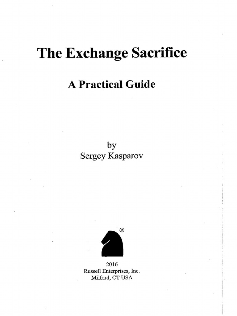KASPAROV - The Exchange Sacrifice | PDF