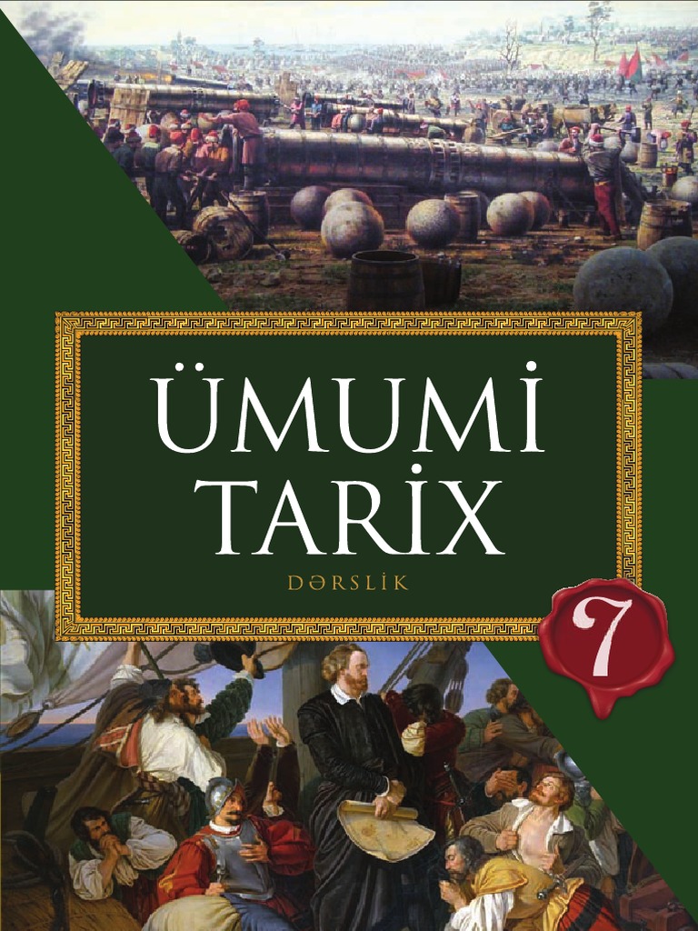 Quot Umumi Tarix Quot Fanni Uzra 7 Ci Sinif Ucun Darslik | PDF