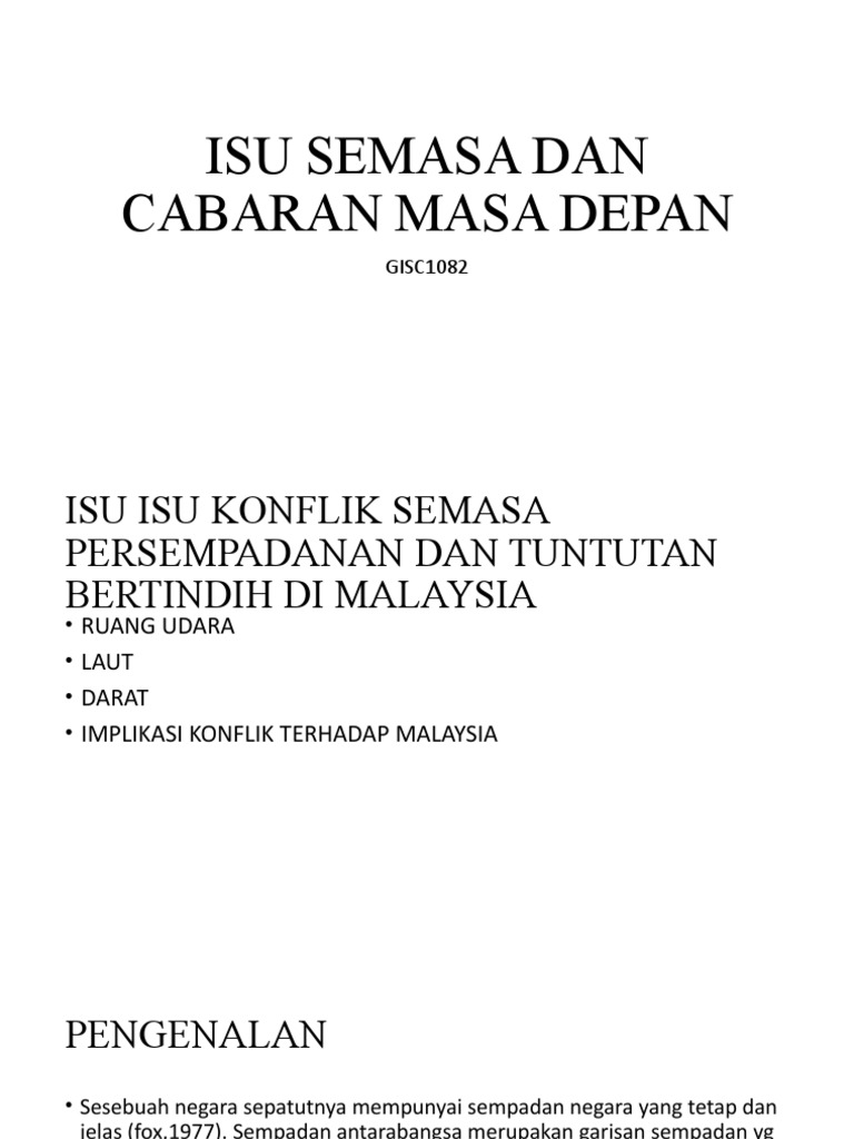 Isu Semasa Dan Cabaran Masa Depan Gisc1082 | PDF