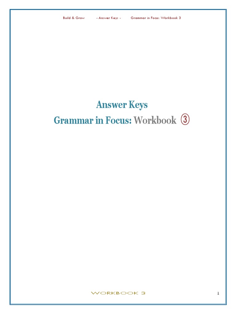 Dokumen - Tips Answer Keys Grammar in Focus Workbook Grammar in ...
