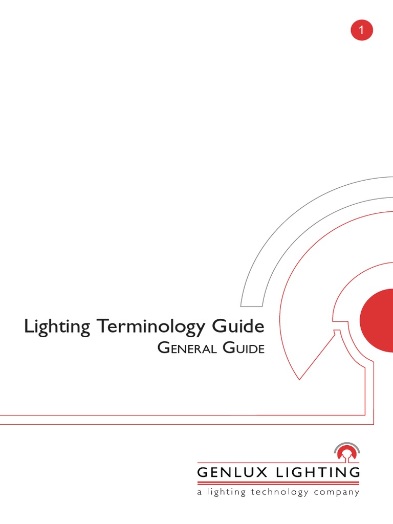 Lighting Terminology Guide 2019 07 11b | PDF | Lighting | Light
