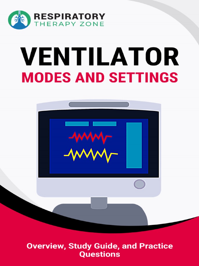 Ventilator Modes and Settings | PDF