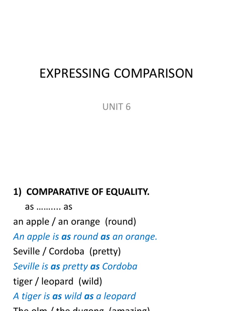 1 Expressing Comparison | PDF | Languages | Foreign Language Studies 1 Expressing Comparison | PDF | Languages | Foreign Language Studies