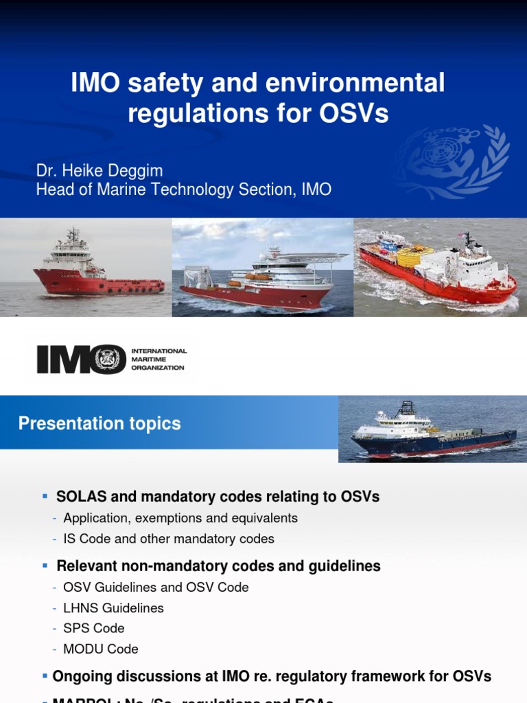 IMO Safety and Environmental Regulations For OSVs - H Deggim | PDF | Transport | Water Transport