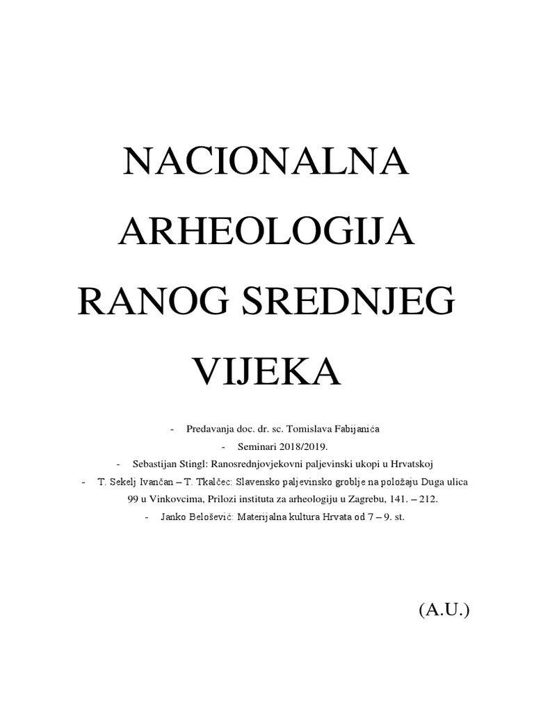 Nacionalna Arheologija Ranog Srednjeg Vijeka | PDF