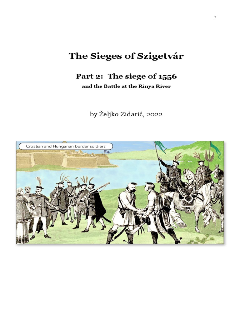 1556 - Second Siege of Sziget | PDF | Siege | Fortification