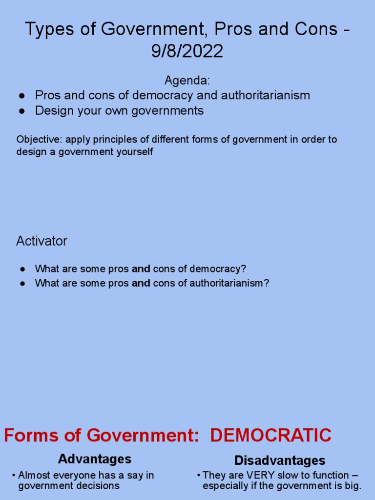 9 - 8 - 2022 - Types of Government, Pros and Cons | PDF | Government ...