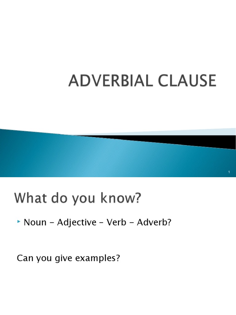 00 Adv Clause | PDF | Adverb | Adjective