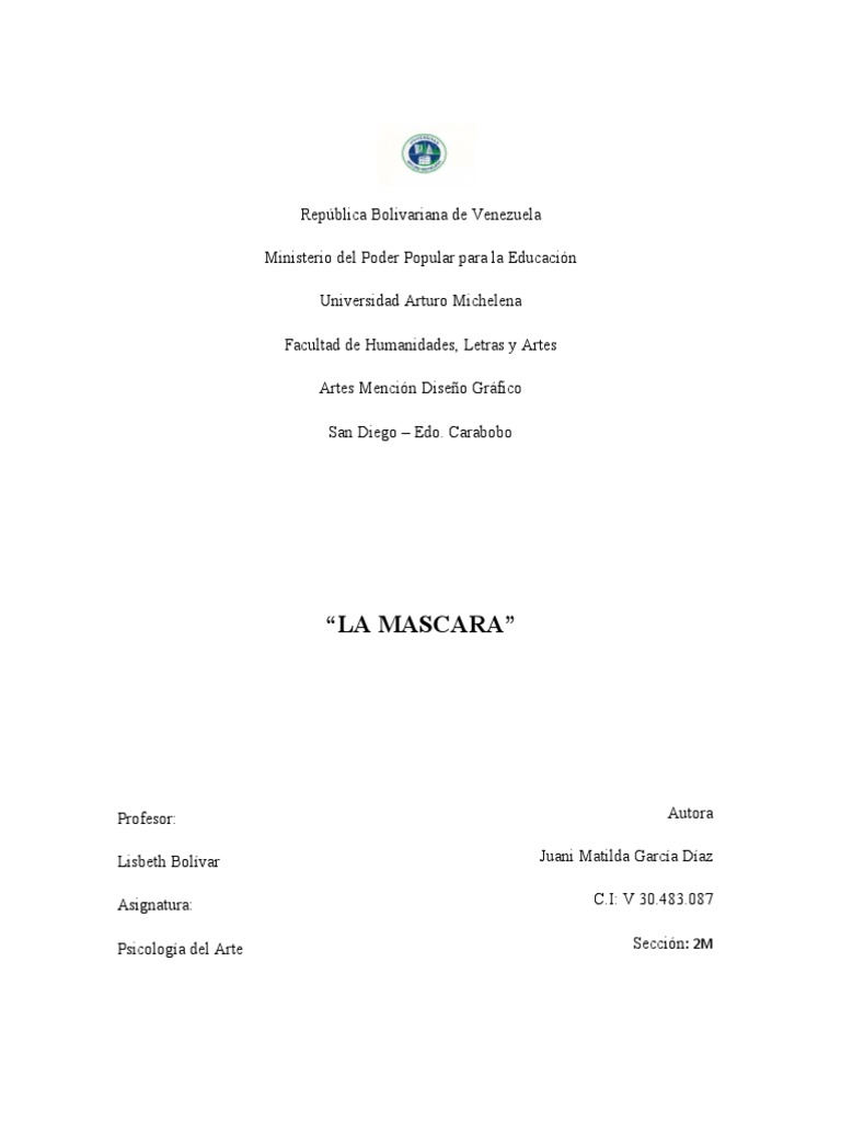 La máscara: Una exploración de la identidad a través del uso de ...