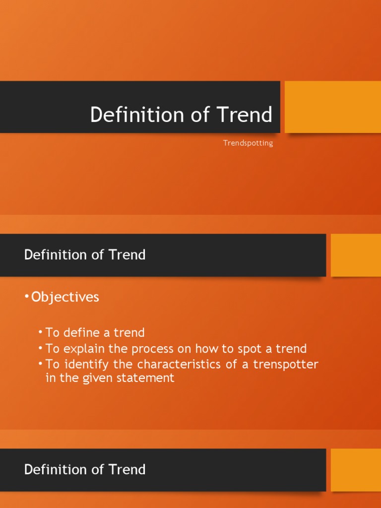 Lesson 1 - Definition of Trends | PDF | Reason | Mind