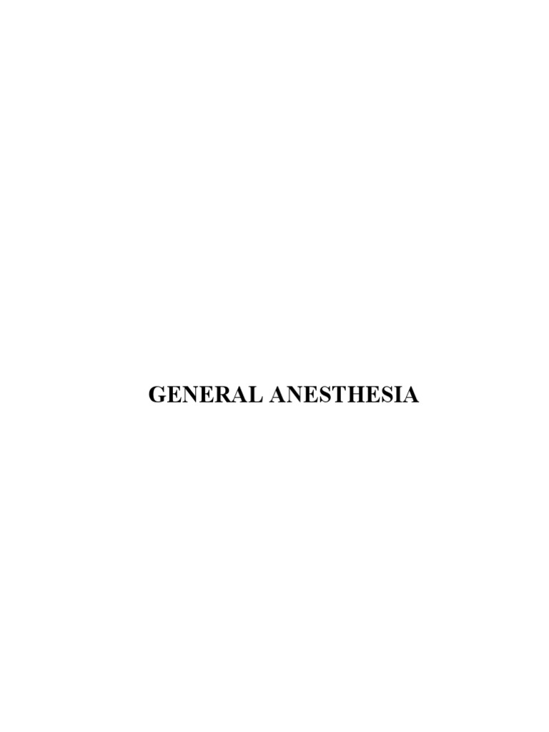 General Anesthesia | PDF | Anesthesia | Nitrous Oxide