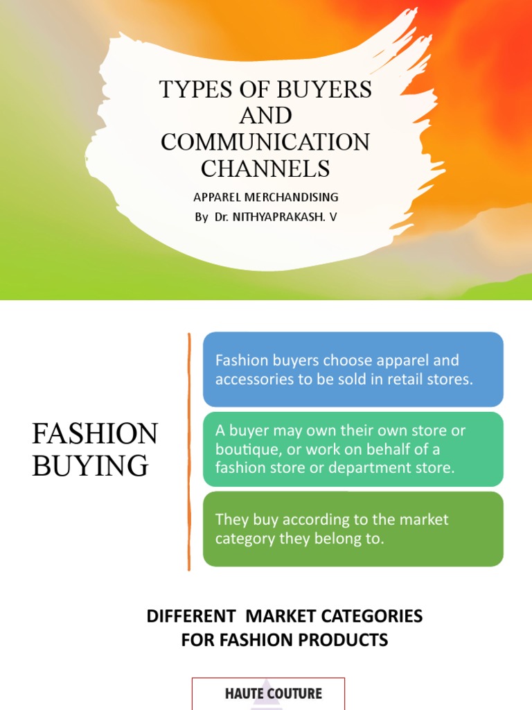 Apparel Merchandising Types Of Buyers Pdf Fashion Electronic