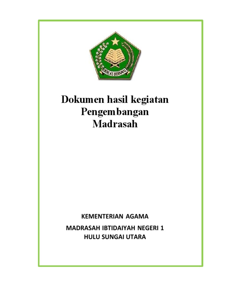 2.4 Dokumen Hasil Kegiatan Pengembangan Madrasah | PDF