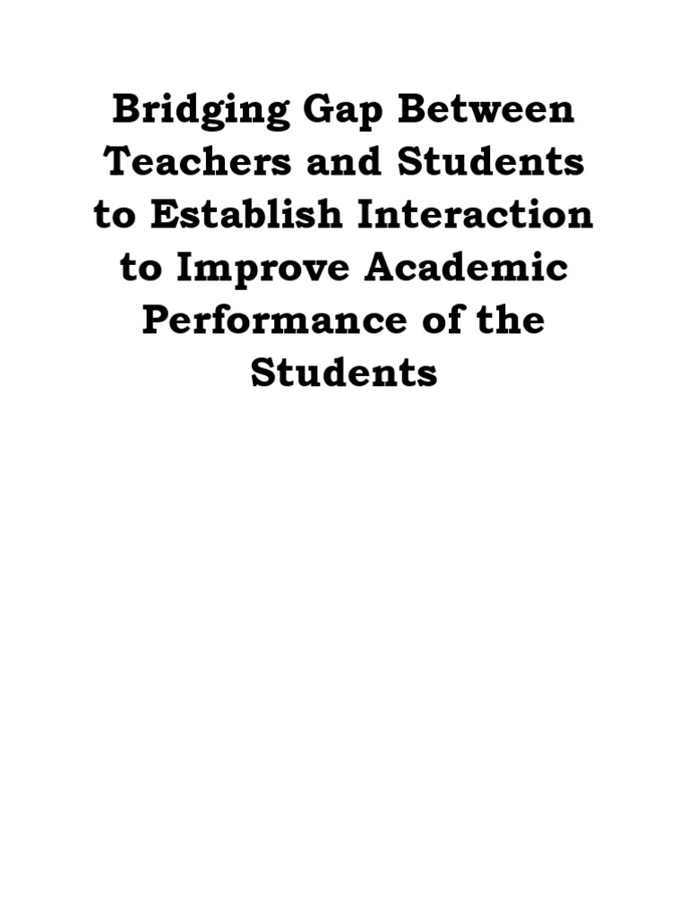 Bridging the Gap Between Teachers and Students: Examining the Implementation of Increased ...