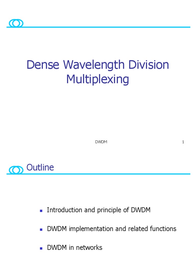DWDM | PDF | Wavelength Division Multiplexing | Fiber Optic Communication