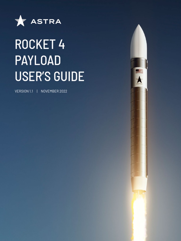 Rocket 4 Payload Users Guide v1.1 November 2022 | PDF | Multistage Rocket | Rocket