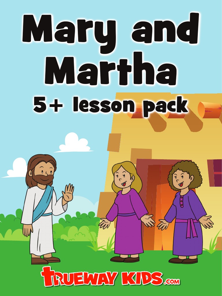 NT28 Mary and Martha 5+ | PDF | Jesus | Mary, Mother Of Jesus