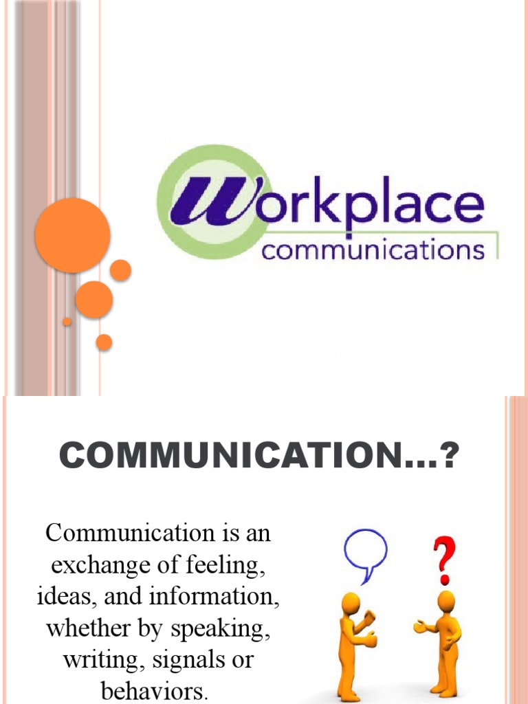 Workplace Communication | PDF | Communication | Nonverbal Communication