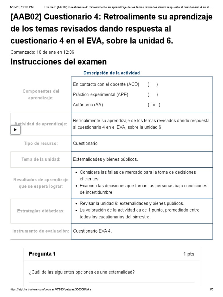 Examen - (AAB02) Cuestionario 4 - Retroalimente Su Aprendizaje de Los Temas Revisados Dando ...
