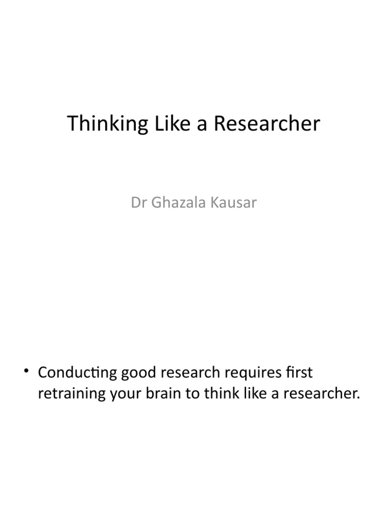 Thinking Like A Researcher | PDF | Hypothesis | Concept