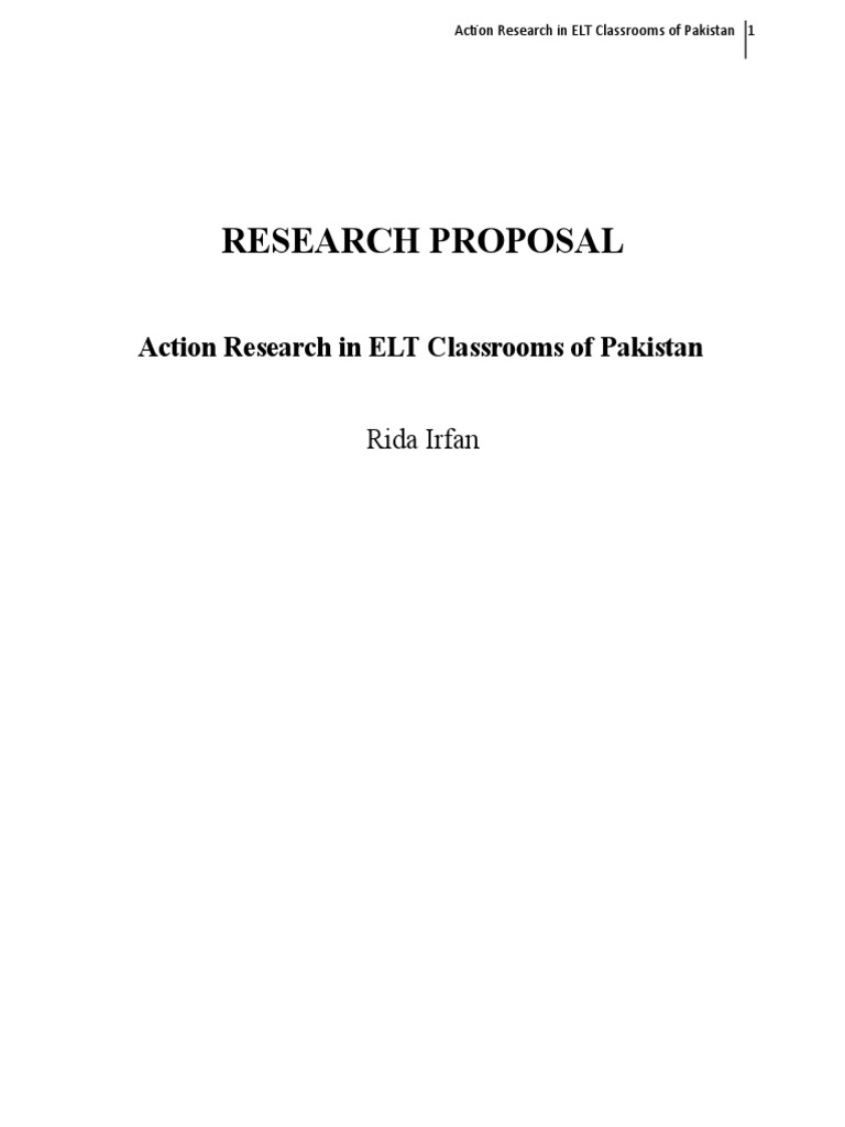 Research Proposal: Action Research in ELT Classrooms of Pakistan | PDF