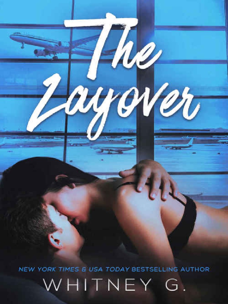 The Layover - Whitney G | PDF