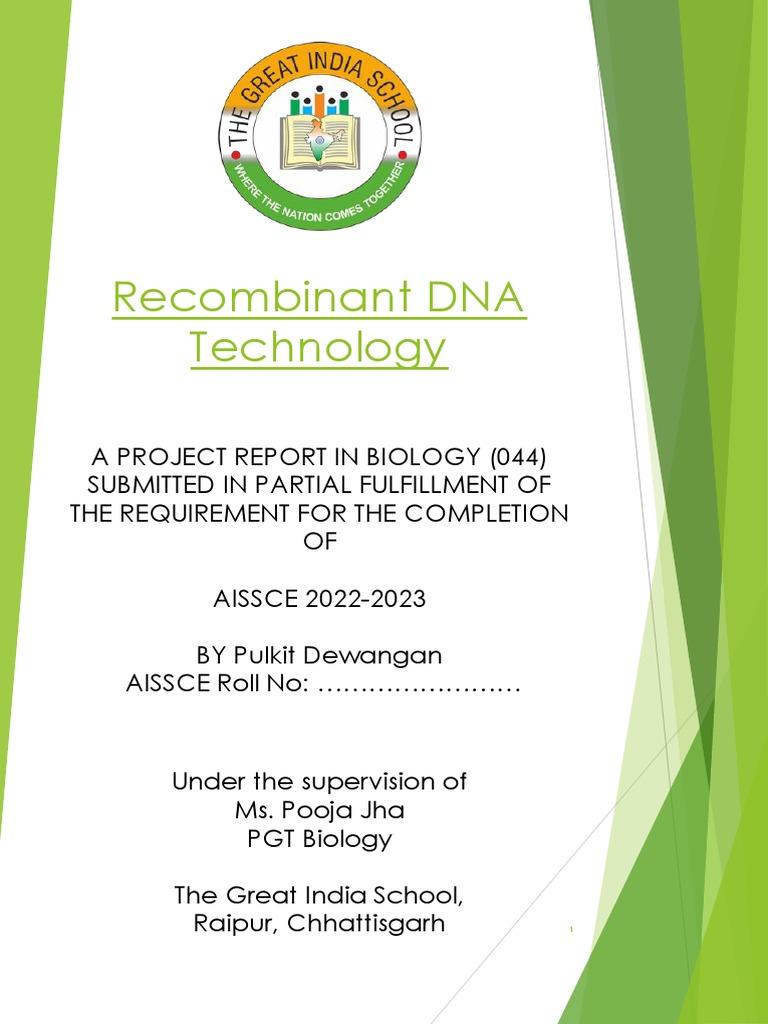 Biology Investigatory Project | PDF | Recombinant Dna | Molecular Cloning