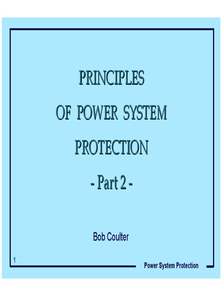 Power System Protection Principles Part 2 | PDF | Transformer ...