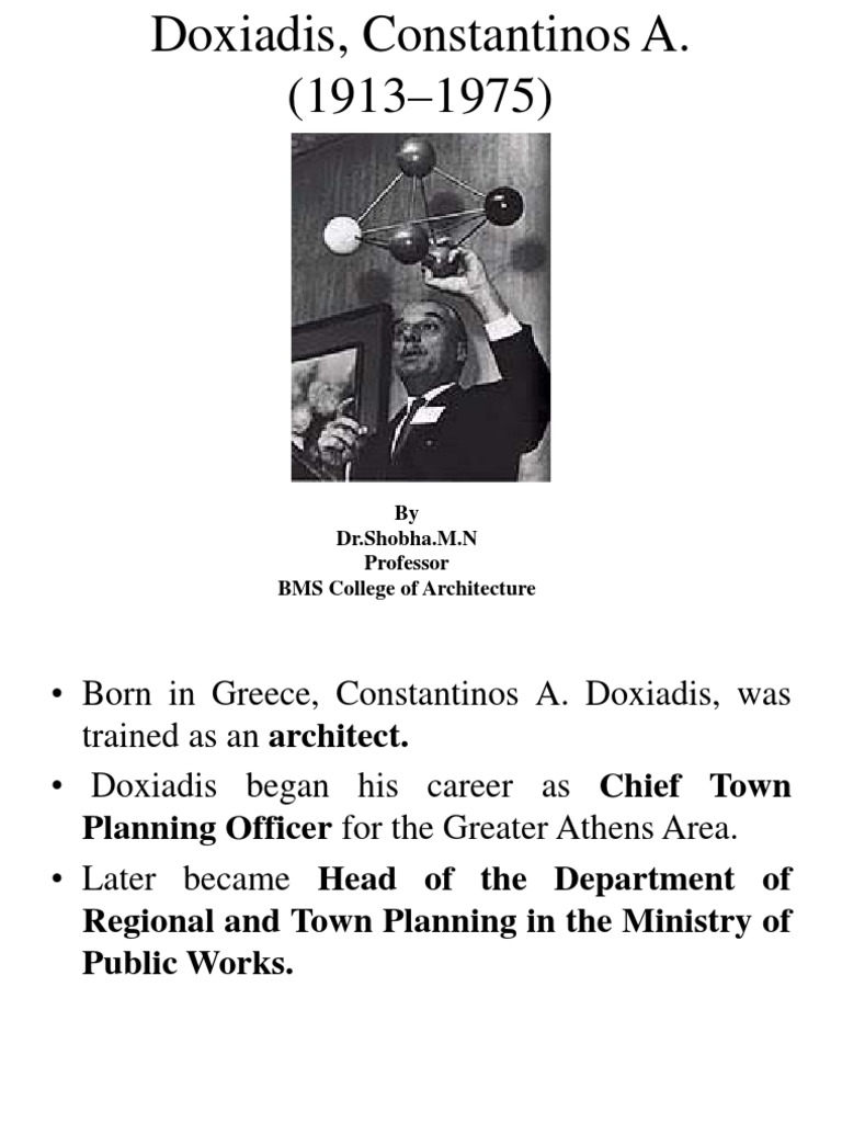 Doxiadis and the Science of Ekistics | PDF | City | Urbanization