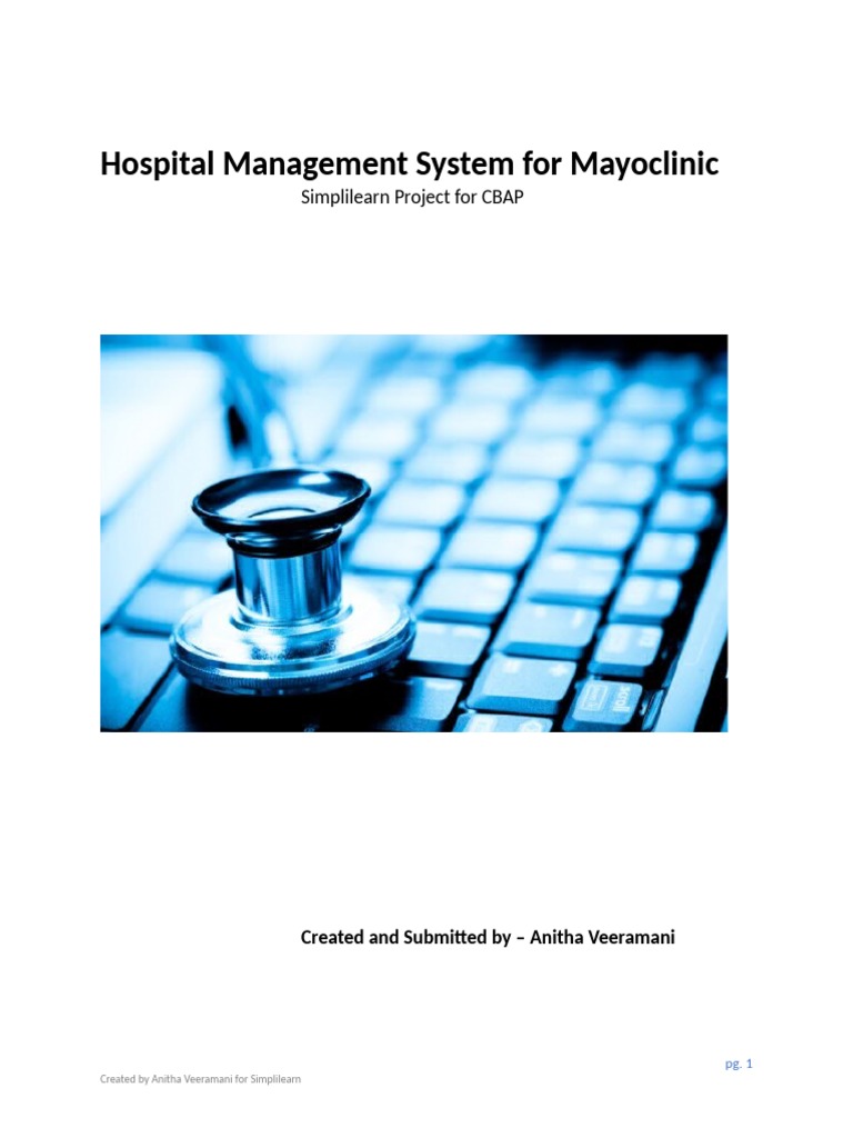 Hospital Management System For MayoClinic AnithaVeeramani Docx - Organized | Download Free PDF ...