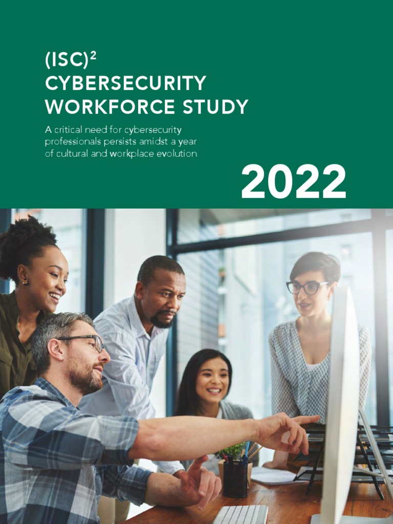 ISC2 Cybersecurity Workforce Study | PDF | Job Satisfaction | Employment