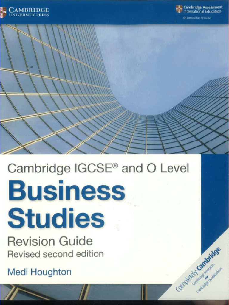 Cambridge IGCSE and O Level Business Studies Revision Guide Revised Second Edition | PDF