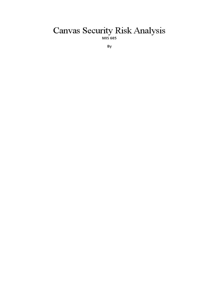 Canvas Security Risk Analysis | PDF | Cloud Computing | Security