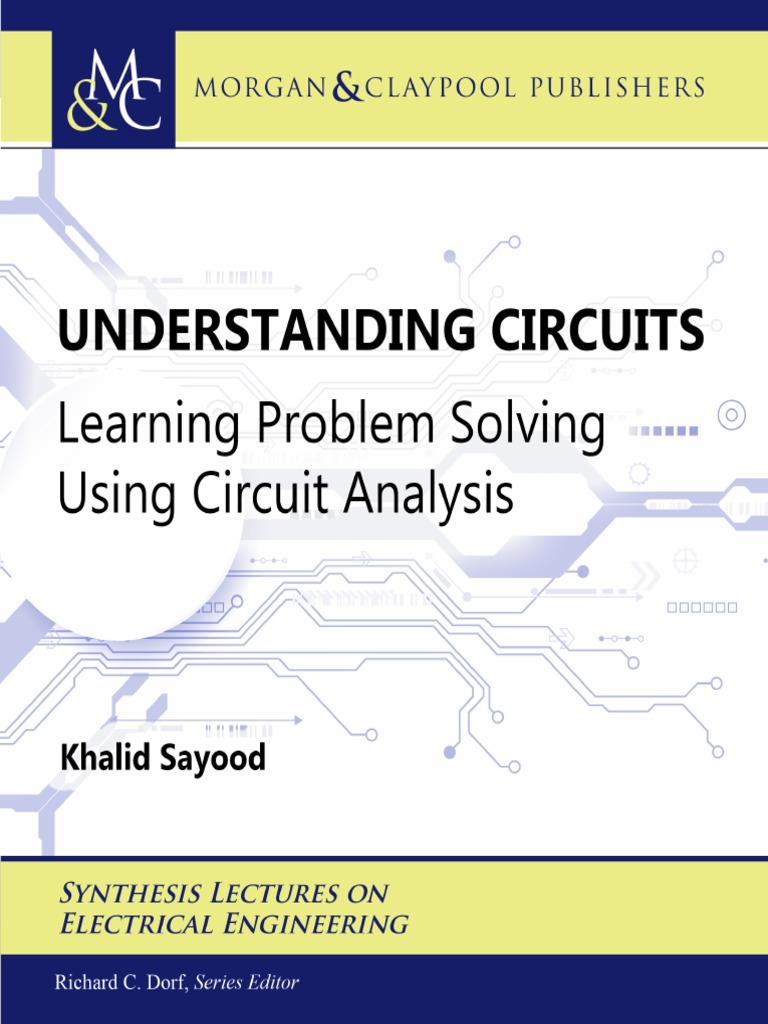 Understanding Circuits - Learning Problem Solving Using Circuit Analysis | Download Free PDF ...