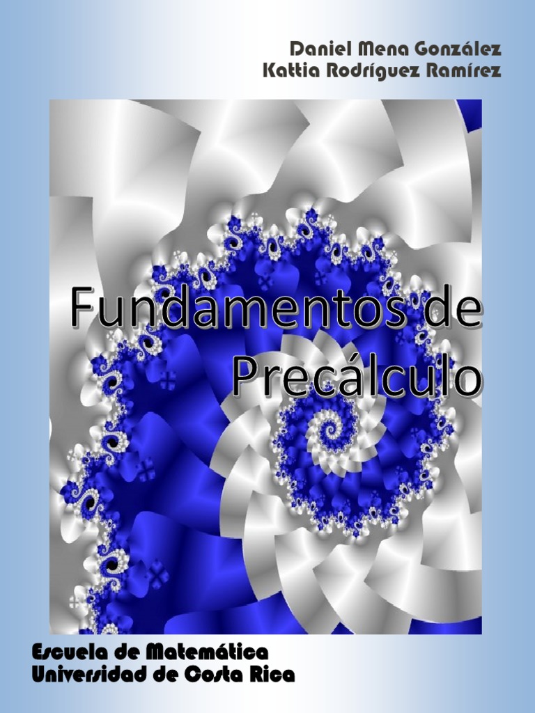 Fundamentos Precálculo - Daniel Mena y Kattia Rodríguez | PDF ...