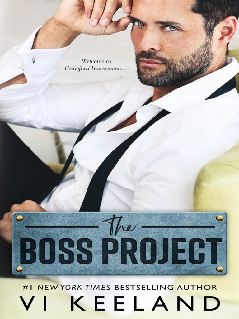 The Boss Project - Vi Keeland | PDF | Ansiedad | Verdad
