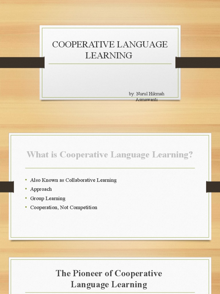 COOPERATIVE LANGUAGE LEARNING Presentation | Download Free PDF | Learning | Change