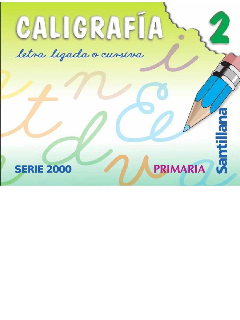Caligrafia Cursiva 2 Santillana | PDF | Caligrafía | Publicación