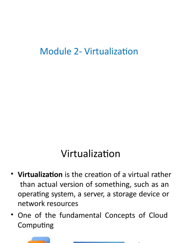 Module 2 Virtualization | PDF | Virtualization | Virtual Machine