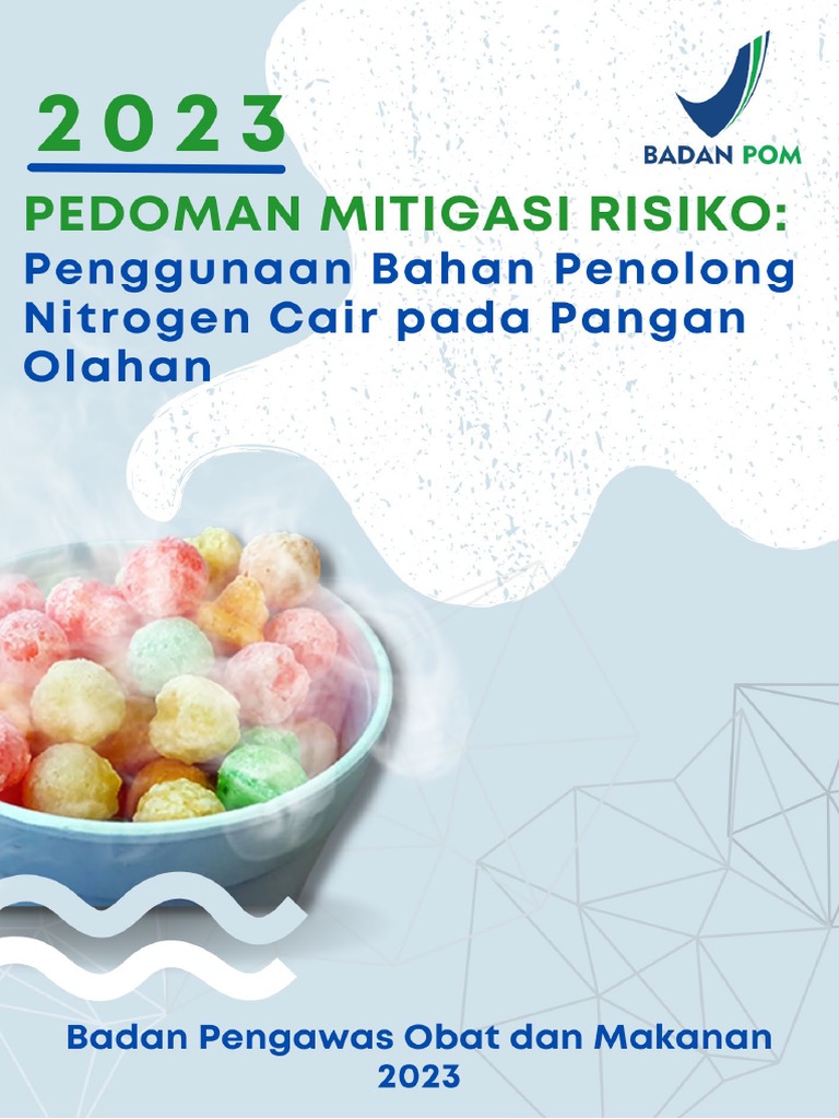 Pedoman Mitigasi Risiko Penggunaan Bahan Penolong Nitrogen Cair Pada Pangan Olahan | PDF