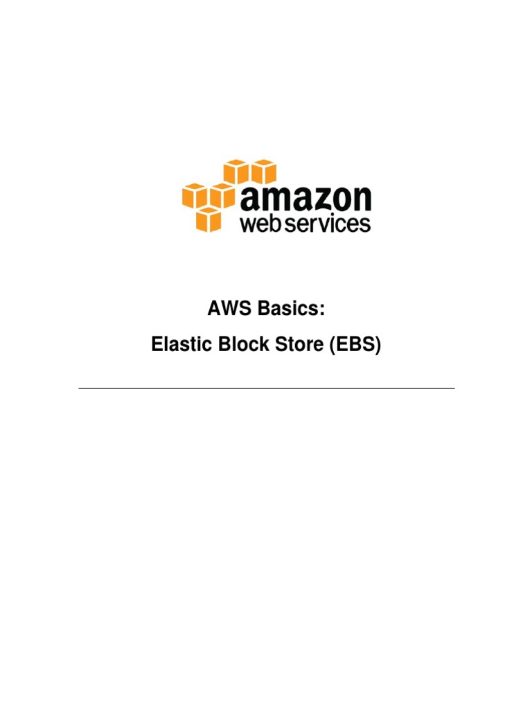 02 - AWS Basics - Elastic Block Store - 20130517 | PDF