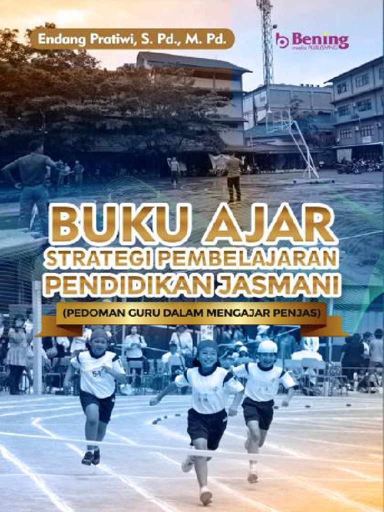 Buku Ajar Strategi Pembelajaran Pendidikan Jasmani | PDF | Karier & Perkembangan
