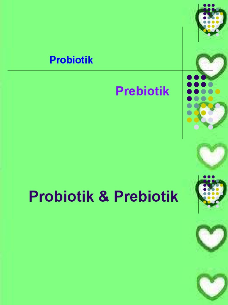 Prebiotik Dan Probiotik | PDF