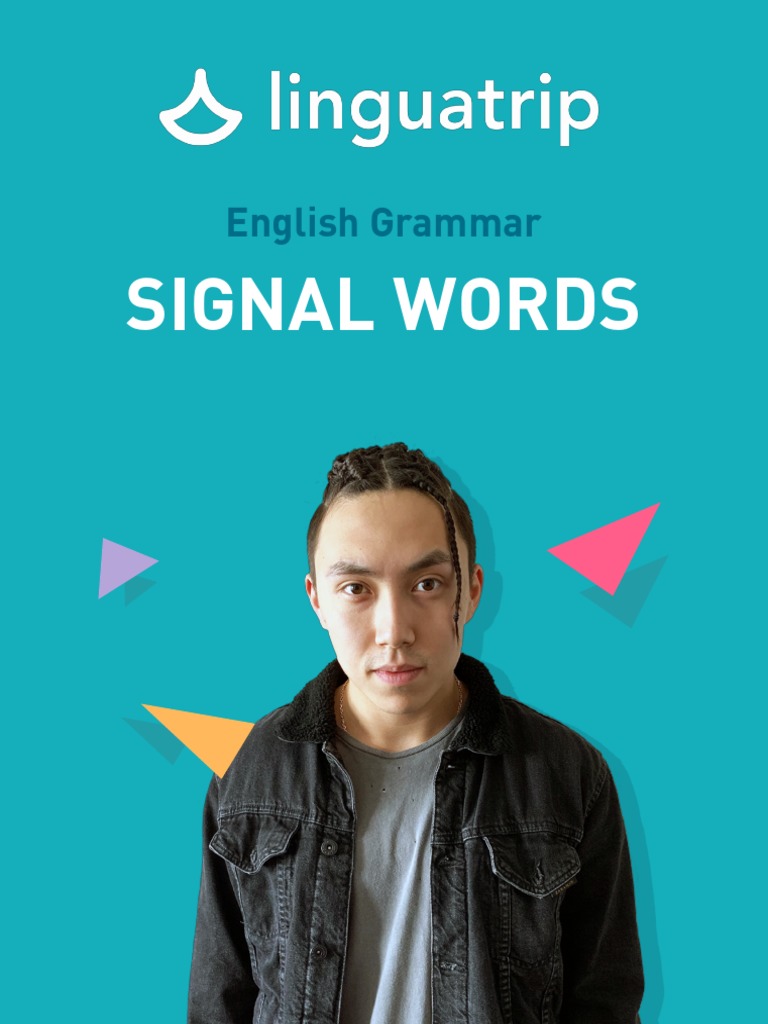 Signal Words in English Tenses | PDF | Language Arts & Discipline