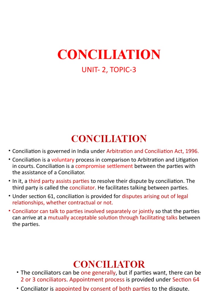 Unit - 2, Topic - 3, Conciliation | PDF | Settlement (Litigation) | Arbitration