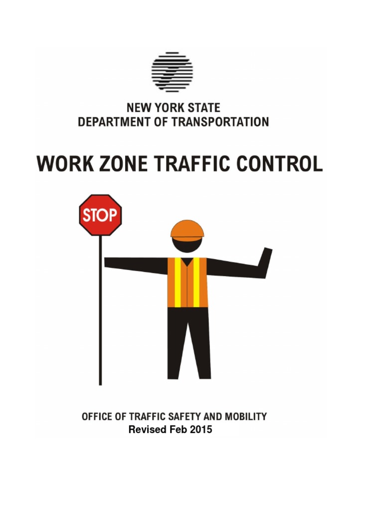 Guidance for Safe and Effective Work Zone Traffic Control | PDF ...