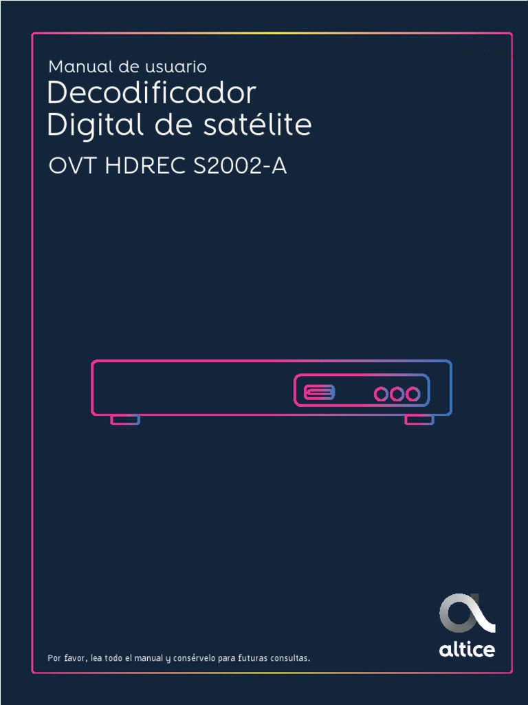 Manual del Decodificador OVT HDREC S2002-A | PDF | Control remoto ...