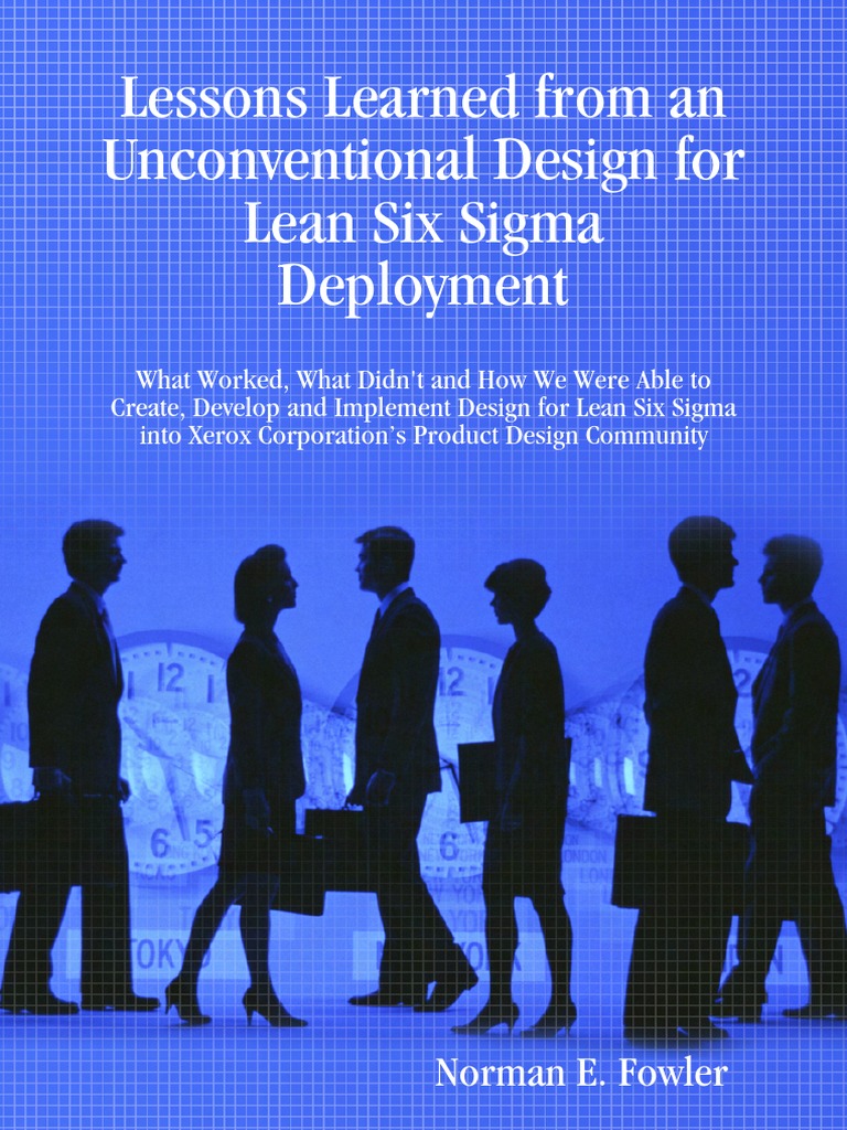 Lessons Learned From An Unconventional DFLSS Deployment | PDF | Six Sigma | Lean Manufacturing