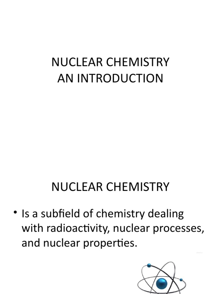 Introduction to Nuclear Chemistry | PDF